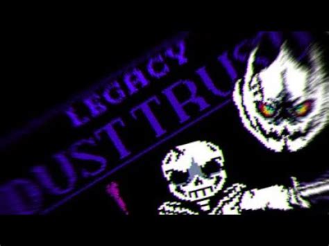 Legacy Dusttrust Sans Completed Phase 1 2 DEBUG MODE YouTube