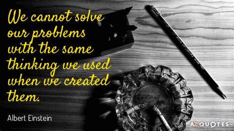 Albert Einstein Quotes About Problem Solving A Z Quotes