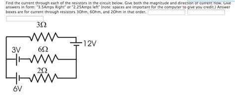 Solved Find The Current Through Each Of The Resistors In The
