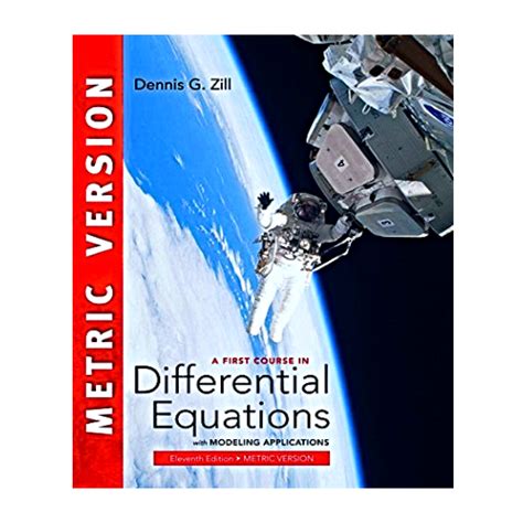 A First Course In Differential Equations With Modeling Applications