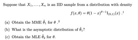 Solved Suppose That X1 Xn Is An Iid Sample From A