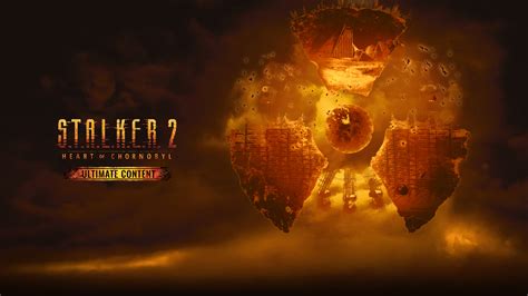 Již Brzy S T A L K E R 2 Heart Of Chornobyl Ultimate Dlc Epic