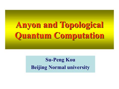 topological quantum computation