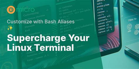 streamline your linux experience how to customize your terminal with bash aliases