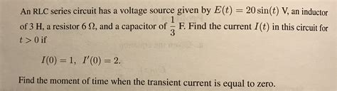 solved an rlc series circuit has a voltage source given by
