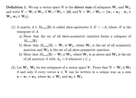 Solved Definition 1 We Say A Vector Space V Is The Direct