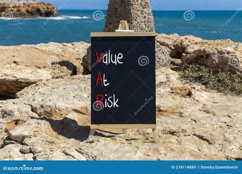 VAR Value At Risk Symbol Concept Words VAR Value At Risk On Beautiful Black Chalk Blackboard