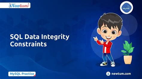 Using Sql Integrity Constraints To Enforce Data Integrity Newtum