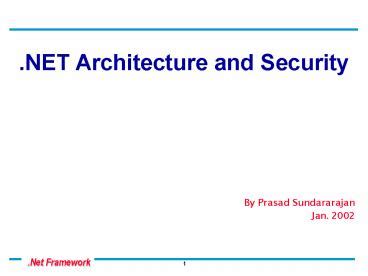 Microsoft Net Architecture Presentation Free To View