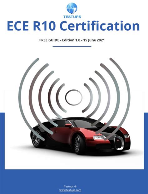 Guide De Certification Ece R10 • Automotive Emc • Test • Marking