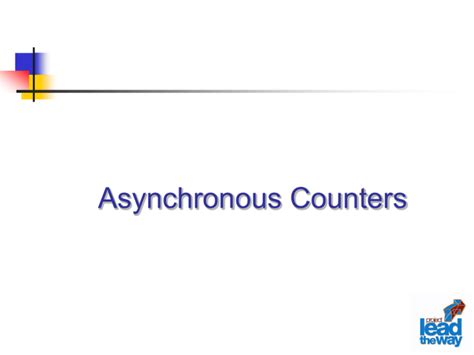 Asynchronous Counters Design Types