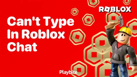 Can T Type In Roblox Chat Here S How To Fix It Playbite