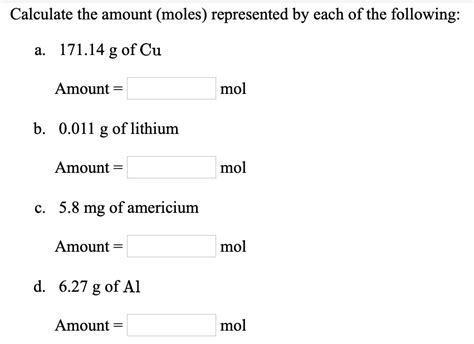 Solved Calculate The Amount Moles Represented By Each Of Chegg Com