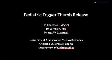 Pediatric Trigger Thumb Release