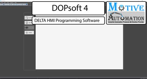 Download And Install Delta Hmi Software Dopsoft 400 Motive Automation