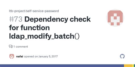 Dependency Check For Function Ldapmodifybatch · Issue 73 · Ltb Projectself Service