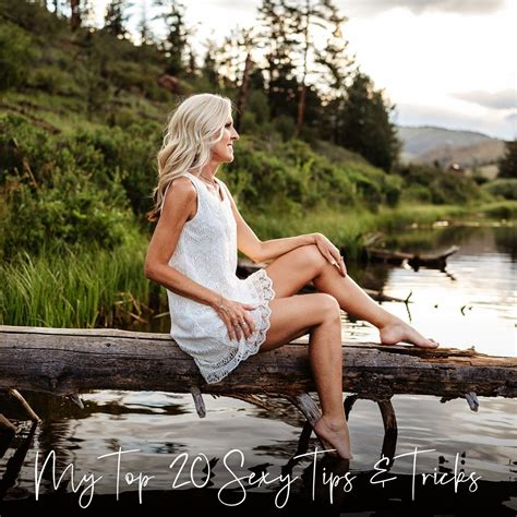 My Top 40 Sexy Tips Tricks Leslie Gustafson