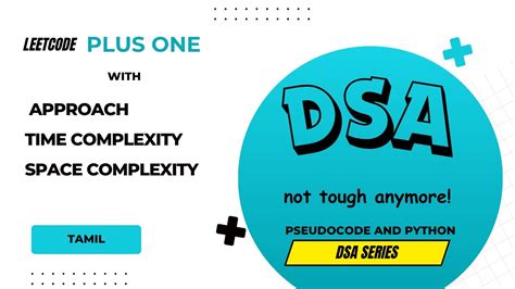 Leetcode Problem Plus One In Tamil Dsaintamil Python Pythonintamil Leetcode