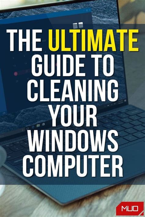 How To Clean Your Windows Computer The Ultimate Checklist Artofit
