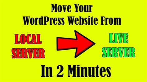Move Wordpress From Your Pc To Live Server In Just 2 Minutes Latest 2023 Youtube
