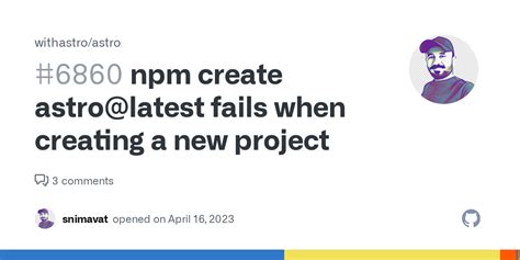 Npm Create Astrolatest Fails When Creating A New Project · Issue 6860