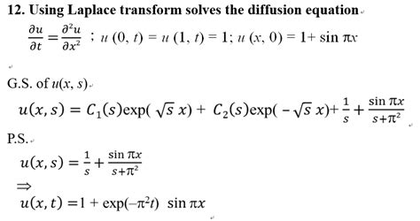 Solved 12 Using Laplace Transform Solves The Diffusion