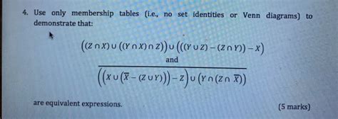 Solved 4 Use Only Membership Tables Ie No Set Identities