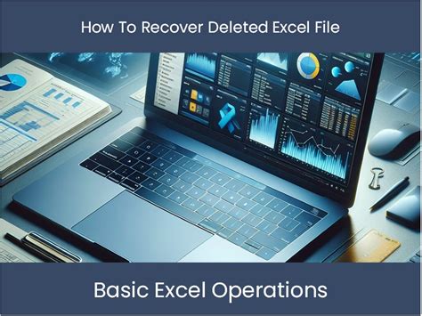 Excel Tutorial How To Recover Deleted Excel File Excel