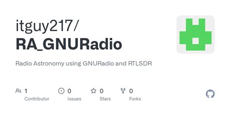 Github Itguy217ragnuradio Radio Astronomy Using Gnuradio And Rtlsdr