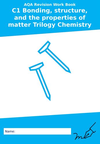 Aqa C1 Bonding Structure And The Properties Of Matter Trilogy Separate Teaching Resources