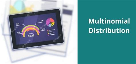 Understanding Multinomial Distribution