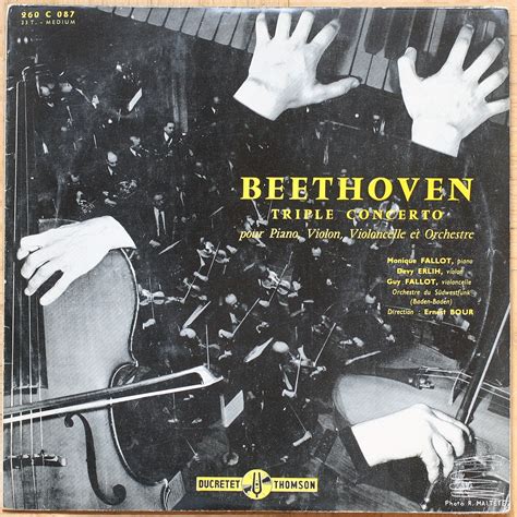 Beethoven • Triple Concerto • Tripelkonzert • Ducretet Thomson 260 C 087 • Devy Erlih • Guy