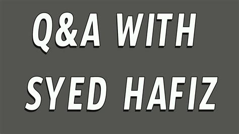Q A With Syed Hafiz Telugu Tech Tuts YouTube