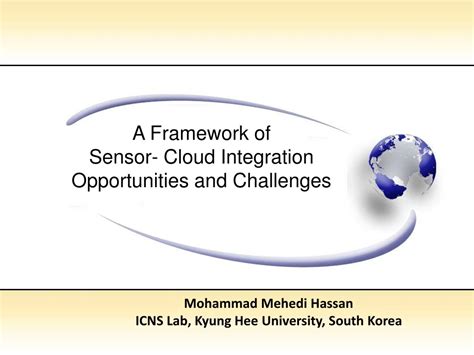 Ppt A Framework Of Sensor Cloud Integration Opportunities And