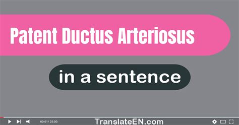 Patent Ductus Arteriosus In A Sentence