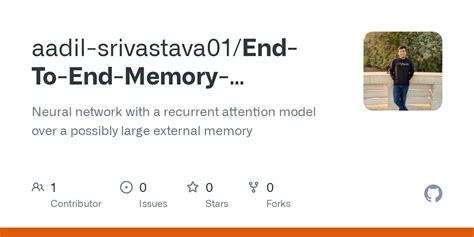 Github Aadil Srivastava01end To End Memory Networks Neural Network