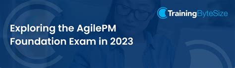 Exploring The Agilepm Foundation Exam In 2023 Training Bytesize
