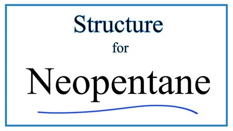 How To Write The Structural Formula For Neopentane Youtube