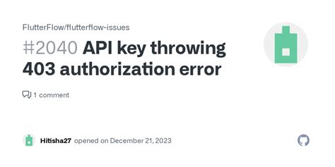 Api Key Throwing 403 Authorization Error · Issue 2040 · Flutterflowflutterflow Issues · Github