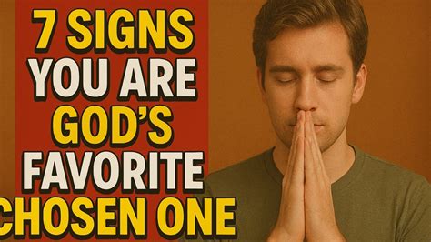7 Signs Youre Chosen By God Confirm Your Divine Calling Today