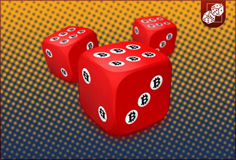 Bitcoin Dice Game Choose The Best Dice To Play With Bitcoin