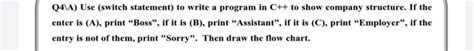 solved q4 a use switch statement to write a program in
