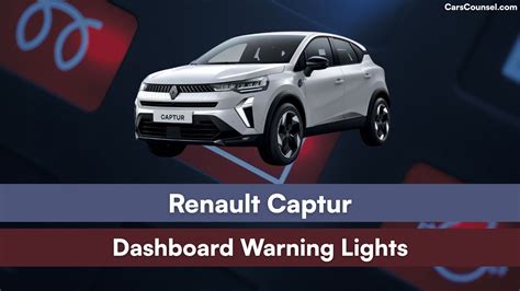 Renault Captur Dashboard Warning Lights Meaning Carscounsel
