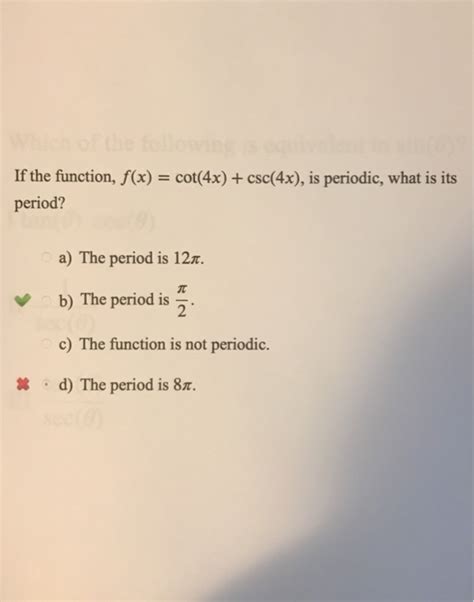 Solved If The Function F X Cot X Csc X Is Chegg Com