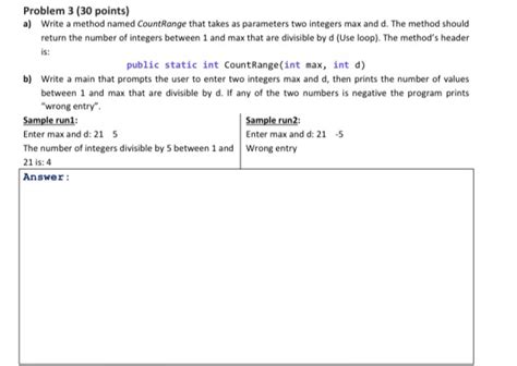 Solved Problem 3 30 Points A Write A Method Named