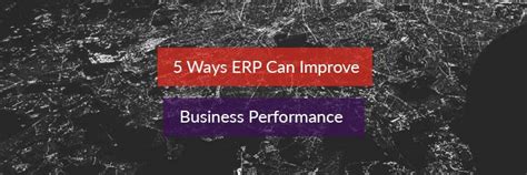 5 Ways ERP Can Improve Business Performance Optimum