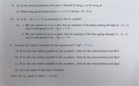 Solved 9 A Is The Vector Projection Of W Onto V Denoted