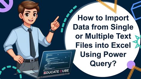 how to import data from single or multiple text files into excel using