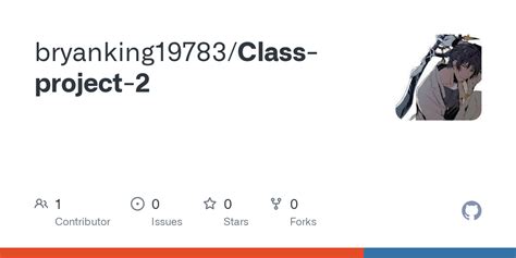 Github Bryanking19783class Project 2
