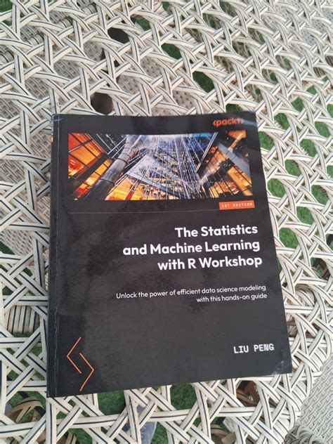 buy the statistics and machine learning with r workshop book online at low prices in india the